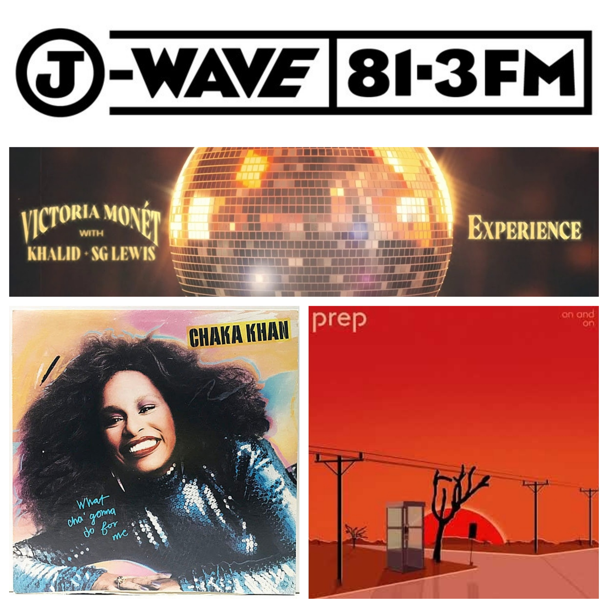 J-WAVEな日々に魅了された曲紹介 PART 135〜 PREP, Chaka Khan & Victoria Monet | MeWiseMagic.net